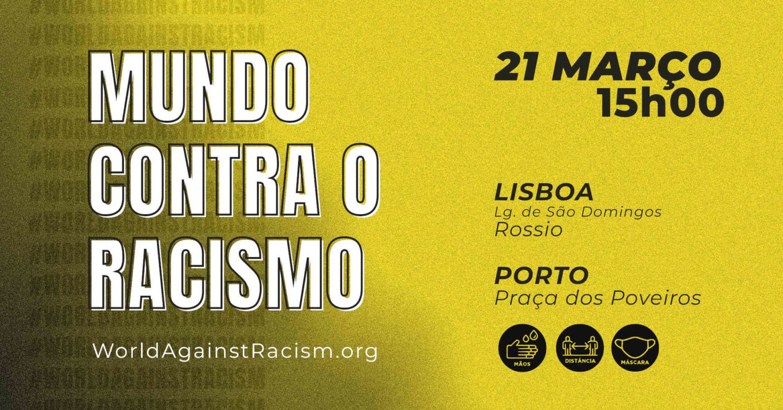 21 março – Manifestações “Mundo Contra o Racismo” – LIVRE