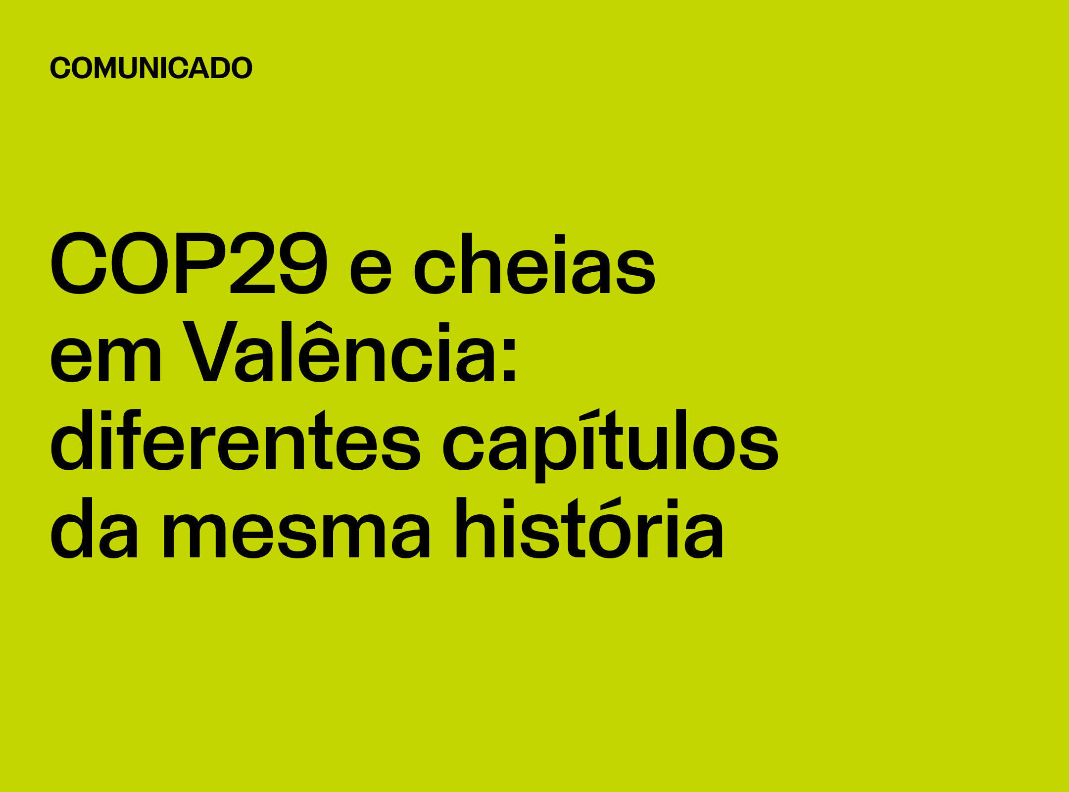 COP29 e cheias em Valência: diferentes capítulos da mesma história - LIVRE